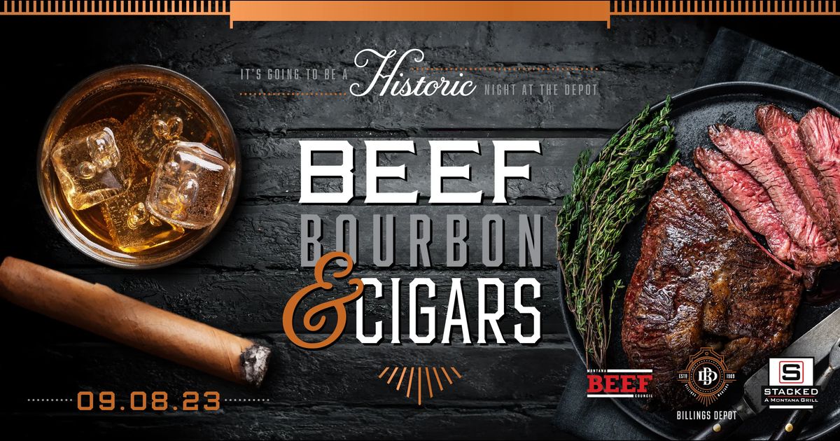 Beef, Bourbon & Cigars